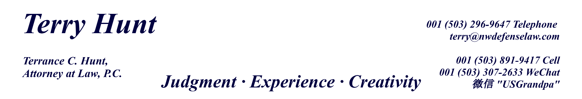 Terrance C. Hunt, Attorney at Law, P.C. - Portland, Oregon